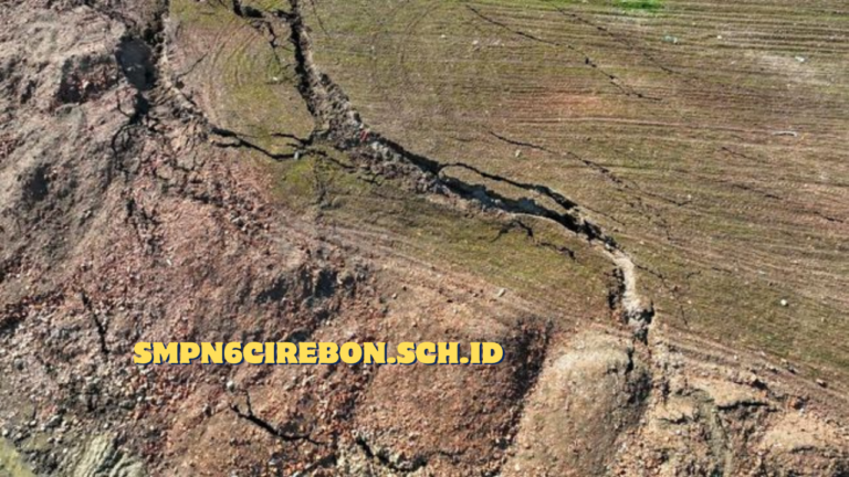 Kenapa Bisa Terjadi Gempa Bumi? Ini Jawabannya - SMP NEGERI 6 CIREBON